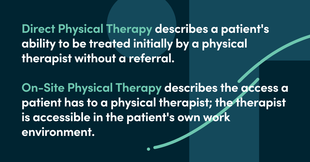 The Similarities and Differences of Direct Physical Therapy and On-Site ...
